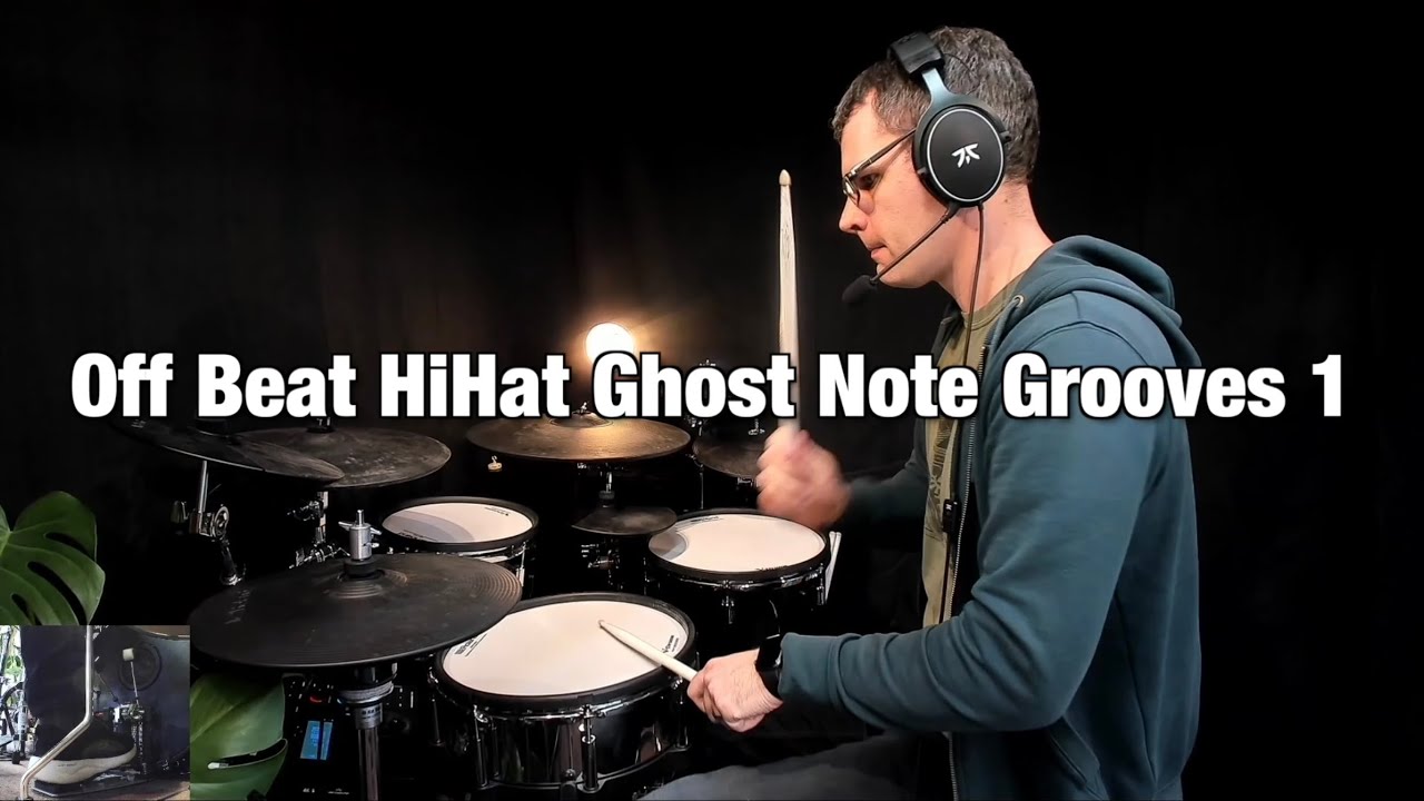 Off Beat HiHat Ghost Note Grooves 1 - Drumdex