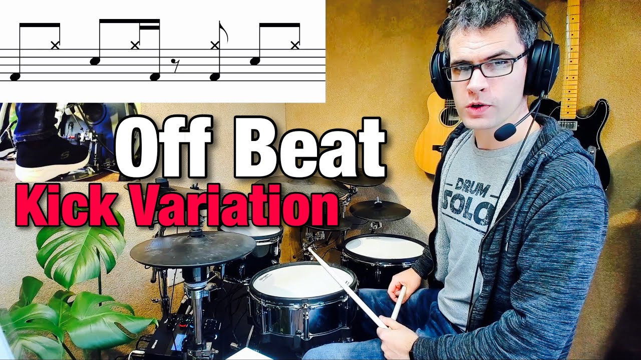 Off Beat Kick Variation - Drumdex
