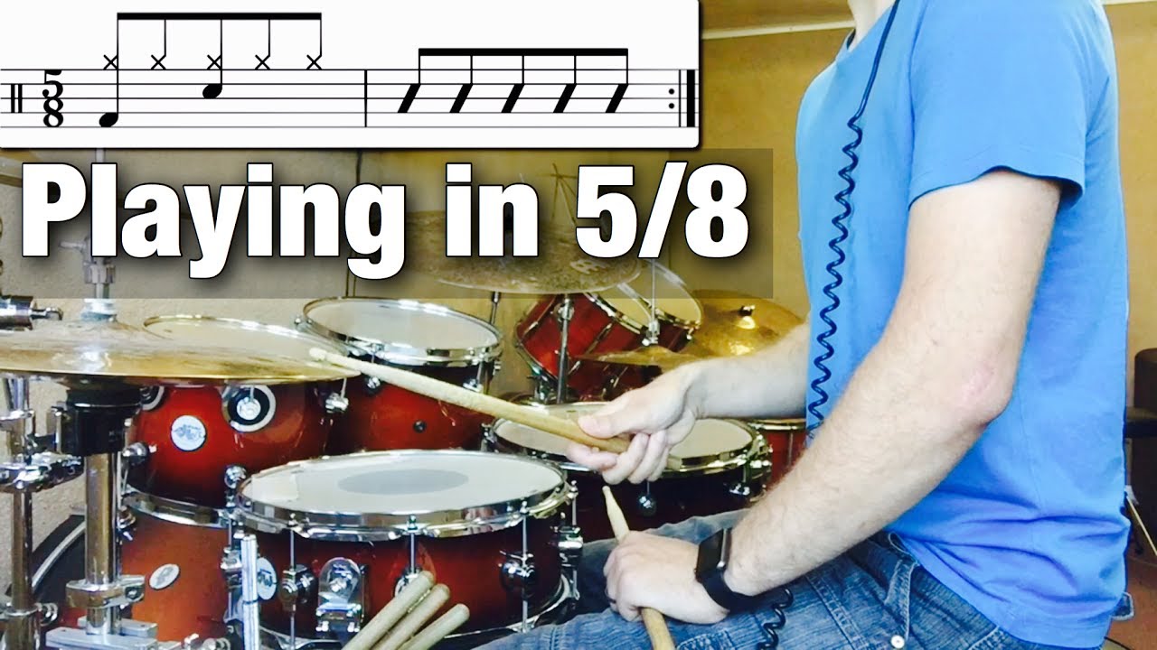 How To Play In 5/8 Time - Drumdex