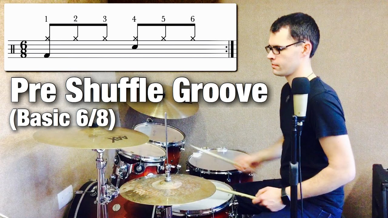 Pre-Shuffle Lesson (Basic 6/8 Groove) - Drumdex