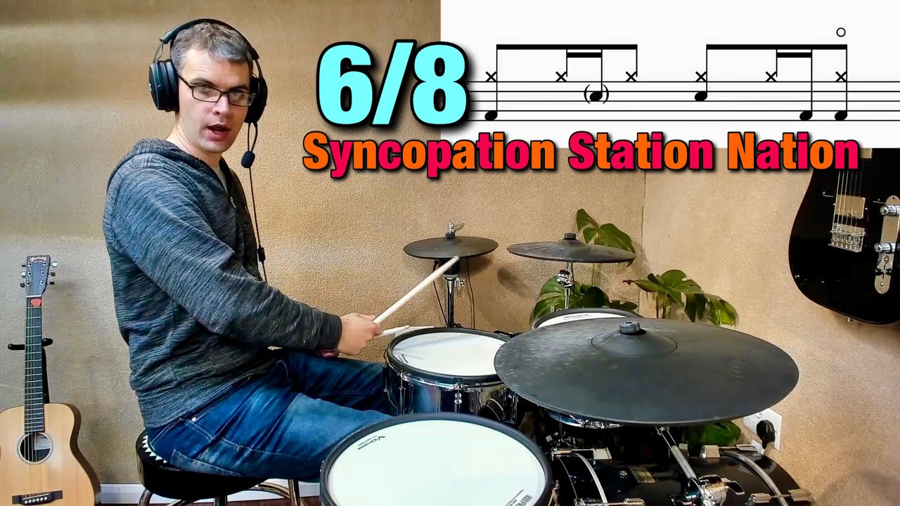 6/8 Syncopation Station Nation - Drumdex