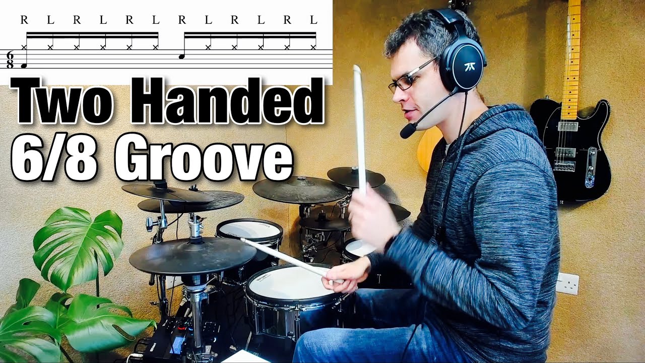 Two Handed 6/8 Groove - Drumdex