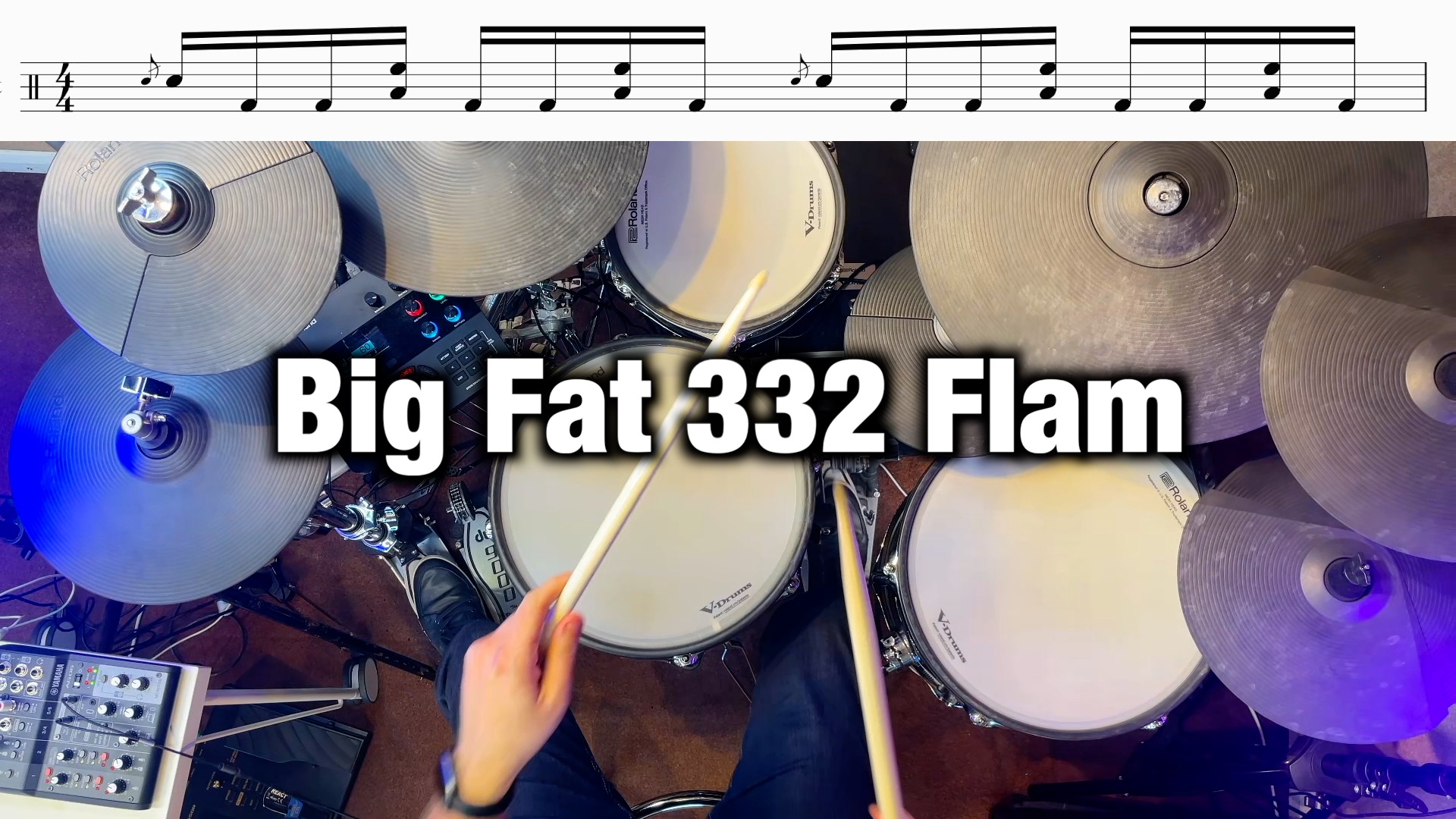 Big Fat 332 Flam - Drumdex